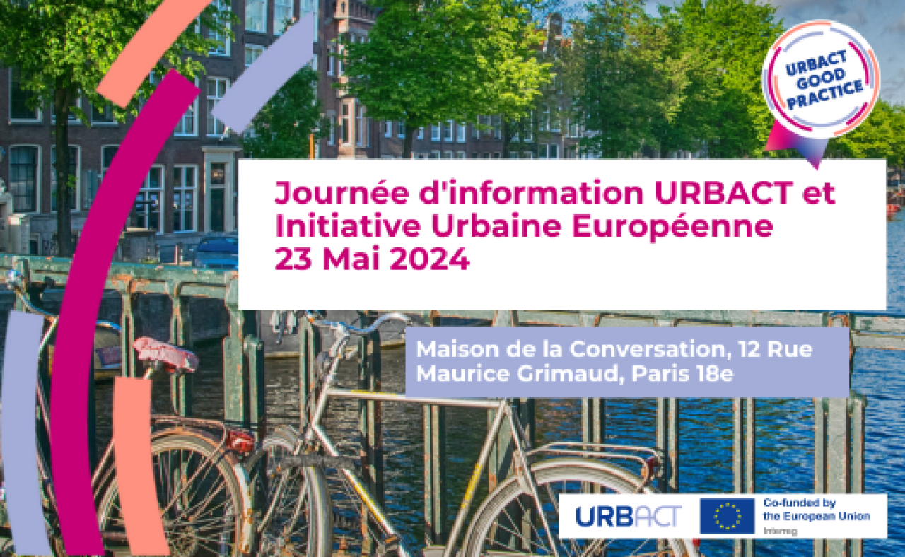 Journée d'information URBACT et Initiative Urbaine Européenne le 23 Mai ...